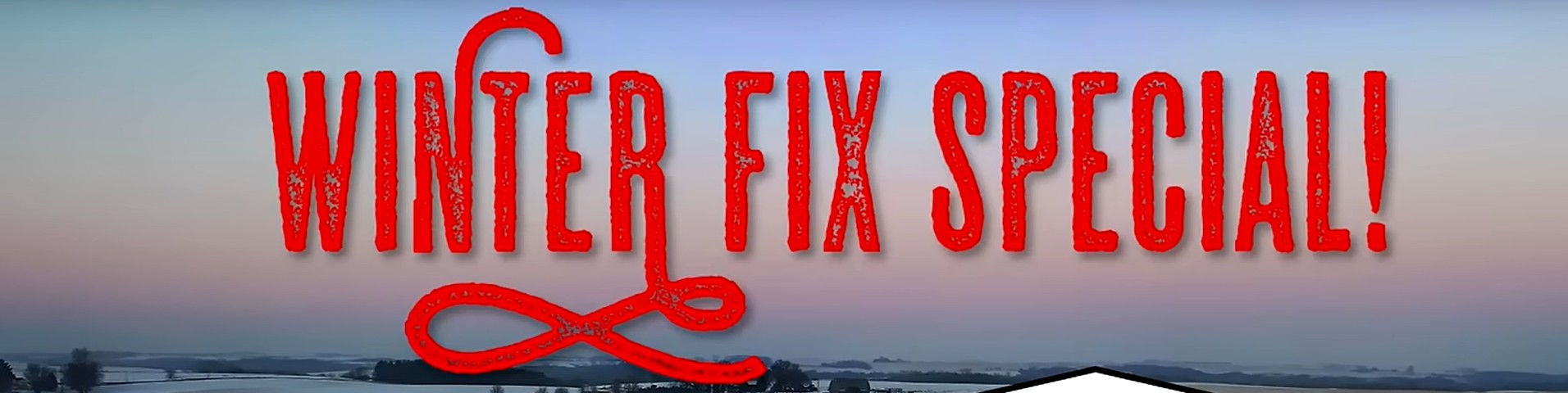 The Winter Fix Special 2025 - Apple Farm Service